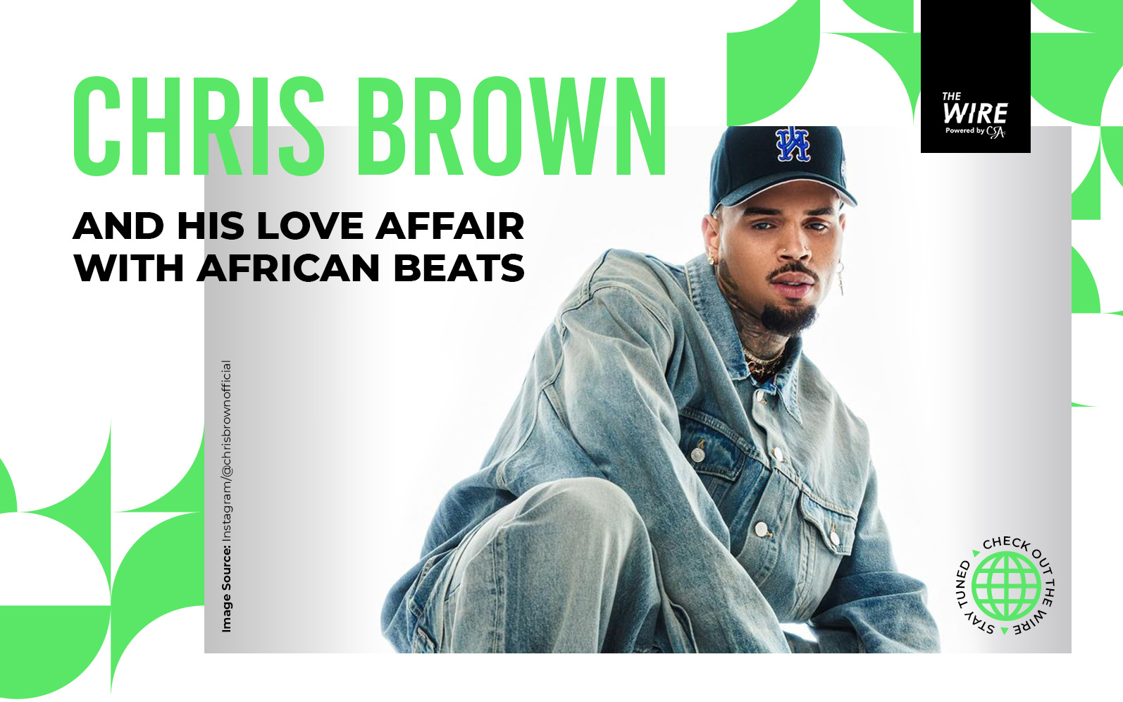 The Wire | Celebrity, Fashion and Entertainment News by CSA